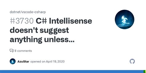 C Intellisense Doesnt Suggest Anything Unless Namespace Explicitly Used · Issue 3730 · Dotnet