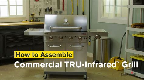 How To Assemble The Commercial Series TRU Infrared Gas Grill Char