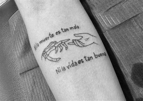 Ni La Muerte Es Tan Mala Ni La Vida Es Tan Buena 🫤 Tatuajes Ideas