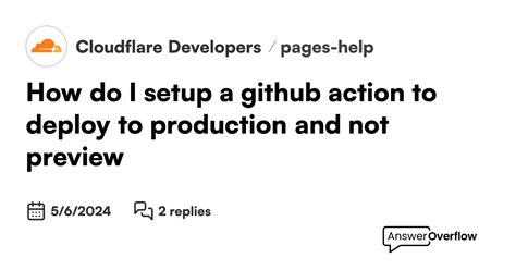 How Do I Setup A Github Action To Deploy To Production And Not Preview