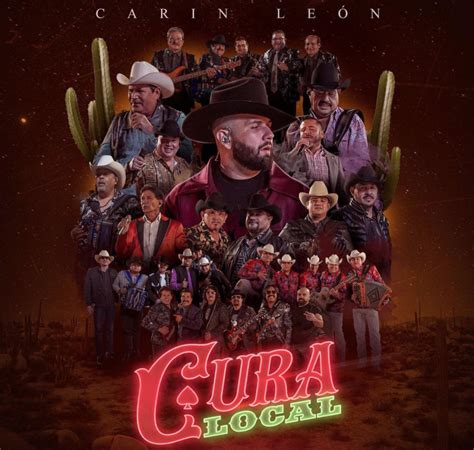 Carin León Anunció Fecha De Su Próximo álbum “cura Local”