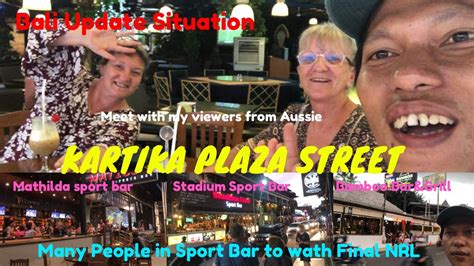 Kartika Plaza Street Current Situation Bali Current Situation In October YouTube
