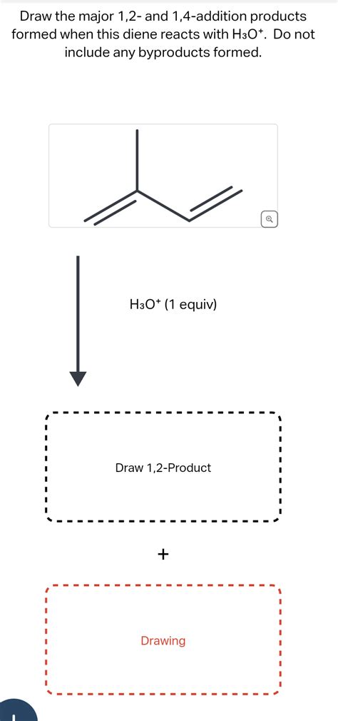 Solved Draw The Major 1 2 ﻿and 1 4 ﻿addition Products