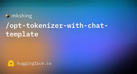 mkshing opt tokenizer with chat template · hugging face