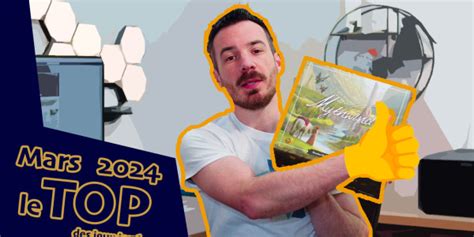 Les Meilleurs Jeux Auxquels Jai Joué Au Mois De Mars 2024 Société Du