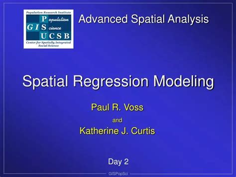 PPT Advanced Spatial Analysis Spatial Regression Modeling PowerPoint Presentation ID