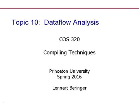 Topic 10 Dataflow Analysis COS 320 Compiling Techniques