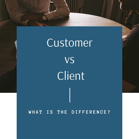 Difference Between Client And Customer