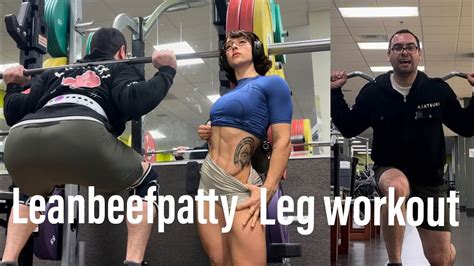 Leanbeefpatty Leg Workout Youtube