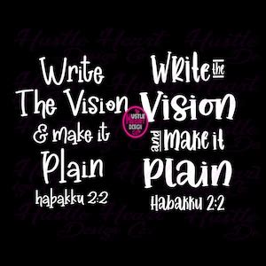 Write The Vision SVG Write The Vision And Make It Plain Habakkuk 2 2