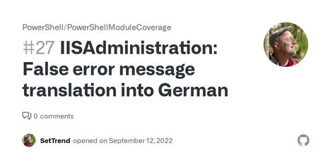 IISAdministration False Error Message Translation Into German Issue PowerShell