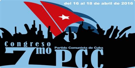 Radio Habana Cuba Comienza Hoy Vii Congreso Del Partido Comunista De Cuba