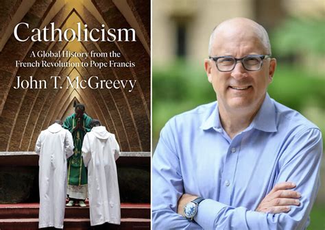 Catholicism A Global History From The French Revolution To Pope