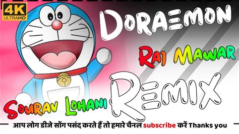 Doraemon Dj Remix Raj Mawar New Haryanvi Song Ft Dj Sourav Lohani