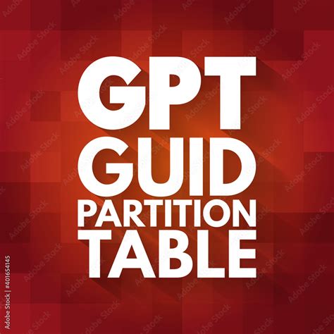 GPT GUID Partition Table Acronym Technology Concept Background Stock Illustration Adobe Stock