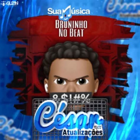 Bruninho No Beat Ep 2024 Swingueira Sua Música