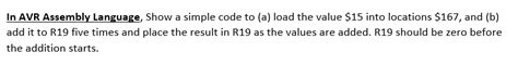 solved in avr assembly language show a simple code to a