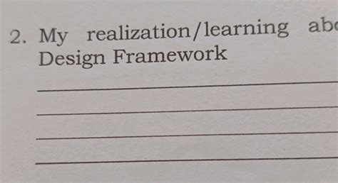 My Realization Learning Ab Design Framework Studyx