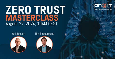 On2it Cybersecurity On Linkedin Zerotrust Compliance Masterclass