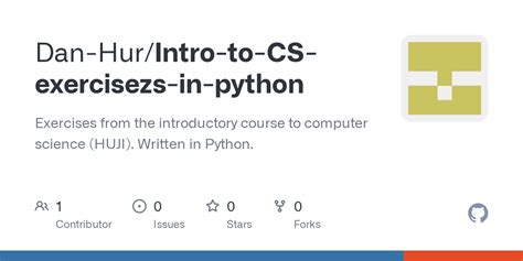 GitHub Dan Hur Intro To CS Exercisezs In Python Exercises From The Introductory Course To