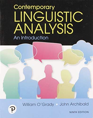 Contemporary Linguistic Analysis An Introduction 9th Edition William D Ogrady John