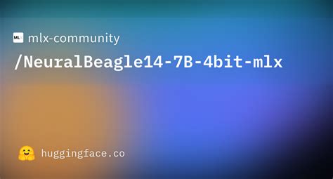 Mlx Communityneuralbeagle14 7b 4bit Mlx At Main