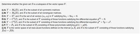 solved determine whether the given set s is a subspace of