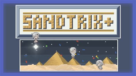 Sandtrix 】テトリスで全て砂にするニート【 落ちモノパズル 】 Youtube