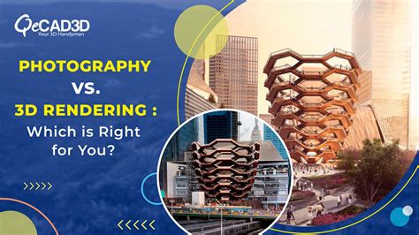 Photography Vs D Rendering Which Is Right For You