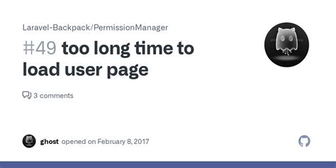 too long time to load user page · issue 49 · laravel backpack permissionmanager · github
