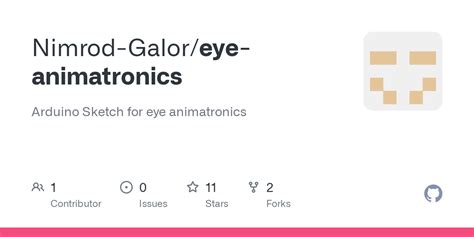 Github Nimrod Galor Eye Animatronics Arduino Sketch For Eye Animatronics
