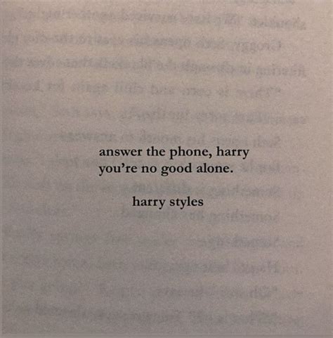 Youre No Good Alone Style Lyrics Harry Styles Quotes Pretty Lyrics