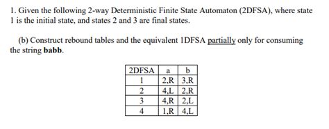 1 given the following 2 way deterministic finite