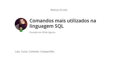 Comandos Mais Utilizados Na Linguagem Sql