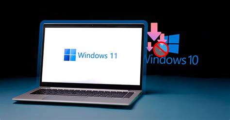 Why Users Don T Downgrade From Windows 11 To Windows 10