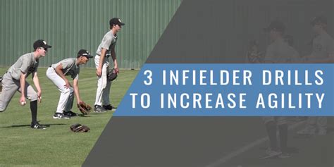 3 Drills That Improve Agility For Baseball Infielders Article