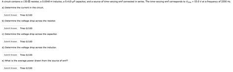 Solved A Determine The Current In The Circuit Tries 0100