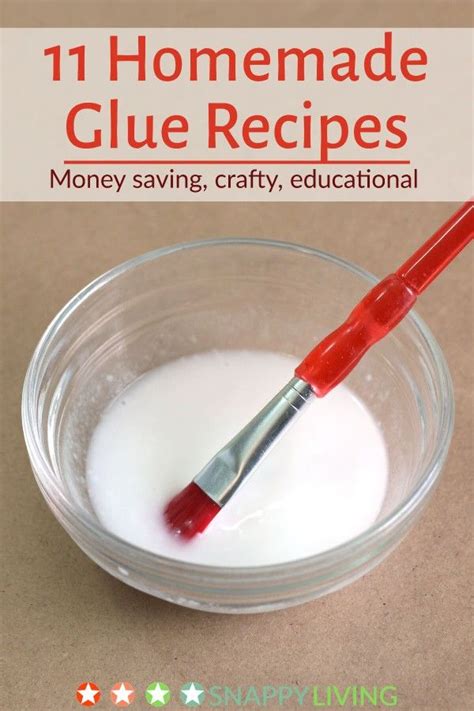 11 Homemade Glue Recipes Snappy Living Hausgemachtes rezept Hausgemacht Basteln für erwachsene