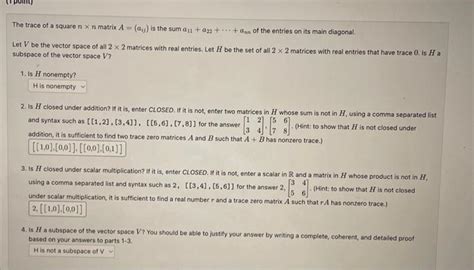 solved the trace of a square n×n matrix a aij is the sum