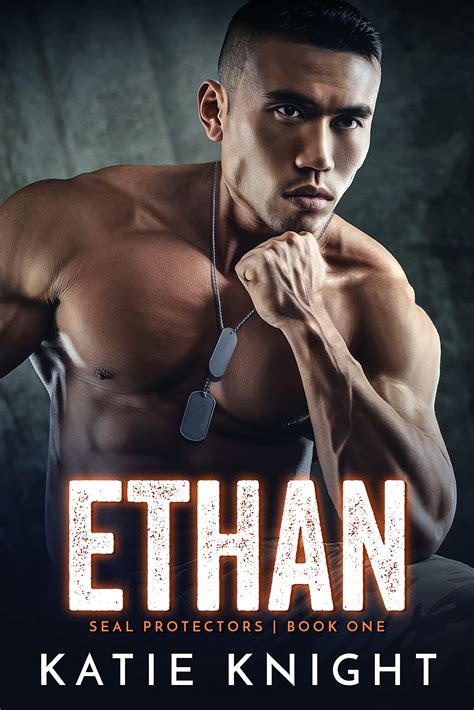 Ethan Seal Protectors 1 By Katie Knight Goodreads