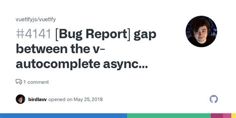 Bug Report Gap Between The V Autocomplete Async Loading Animation And Prepend Icon Issue