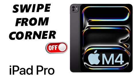 M4 IPad Pro How To Disable Swipe Finger From Corner Shortcuts YouTube
