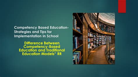 Difference Between Competency Based Education And Traditional Education