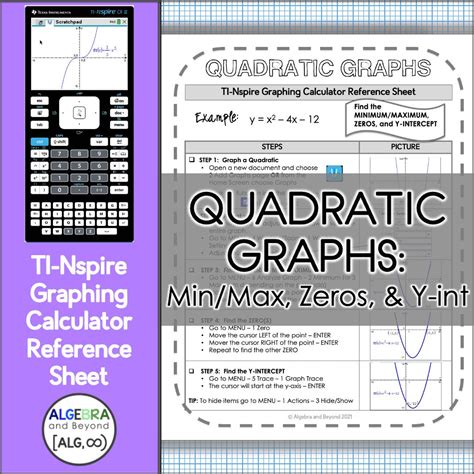 Quadratic Graphs Ti Nspire Graphing Calculator Reference Sheets Algebra And Beyond