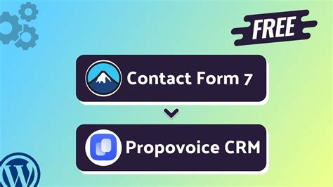 Free Integrating Contact Form 7 With Propovoice Crm Step By Step