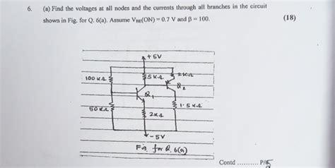 Solved A ﻿find The Voltages At All Nodes And The Currents