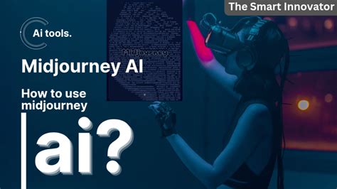 Midjourney Ai How To Use Midjourney Ai