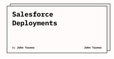 Salesforce Deployments