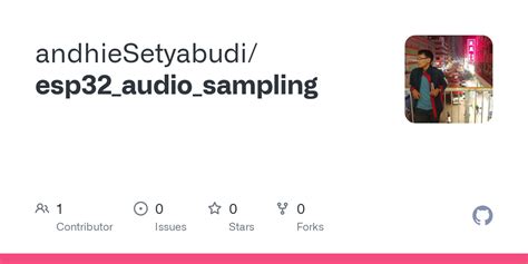 Github Andhiesetyabudi Esp Audio Sampling