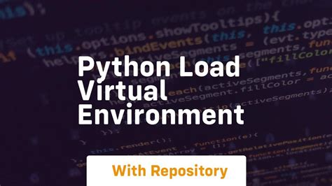 Python Load Virtual Environment Youtube